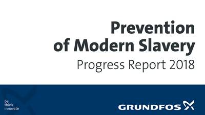 Prevention of Modern Slavery Progress Report 2018 | Grundfos