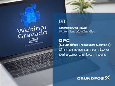 Webinar DBS - GPC (Grundfos Product Center) - Dimensionamento e Seleção ...