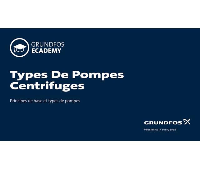 Types de pompe centrifuge | Grundfos