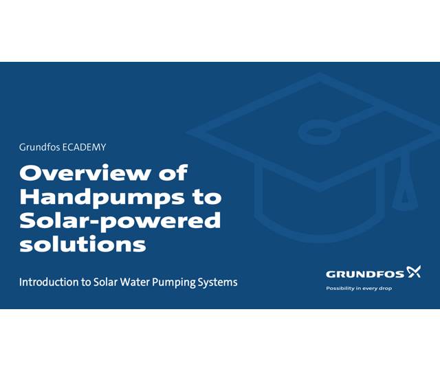 Overview of handpumps to solar-powered solutions | Grundfos