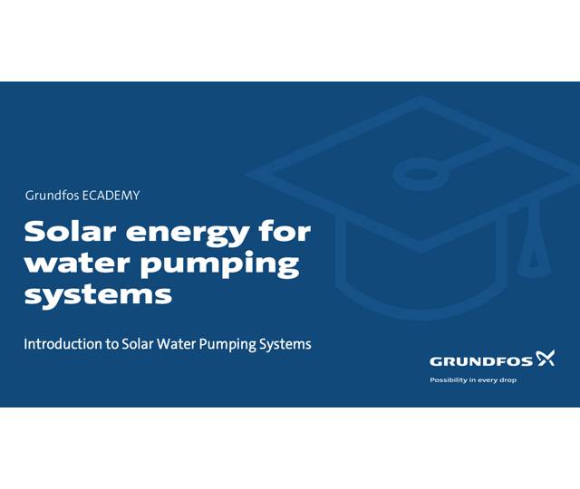 Solar energy for water pumping systems | Grundfos