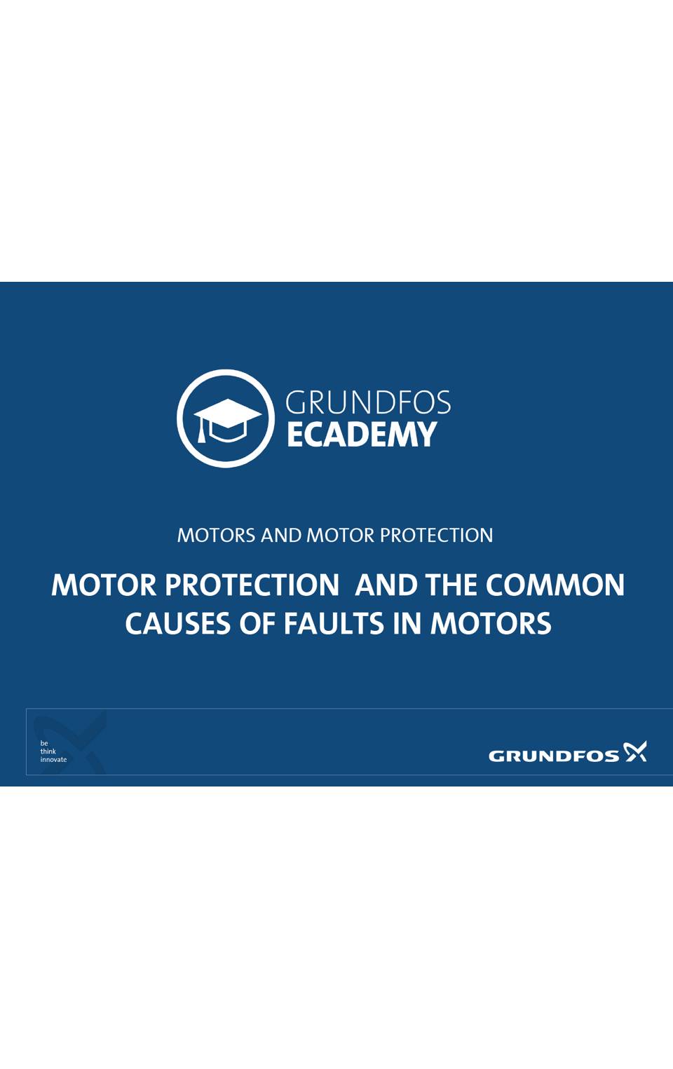 Motor protection and the common causes of faults in motors | Grundfos