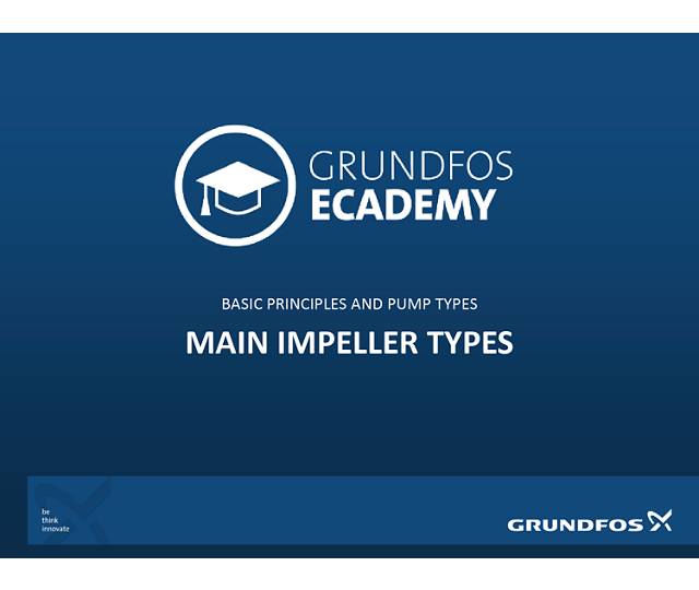 Main impeller types | Grundfos